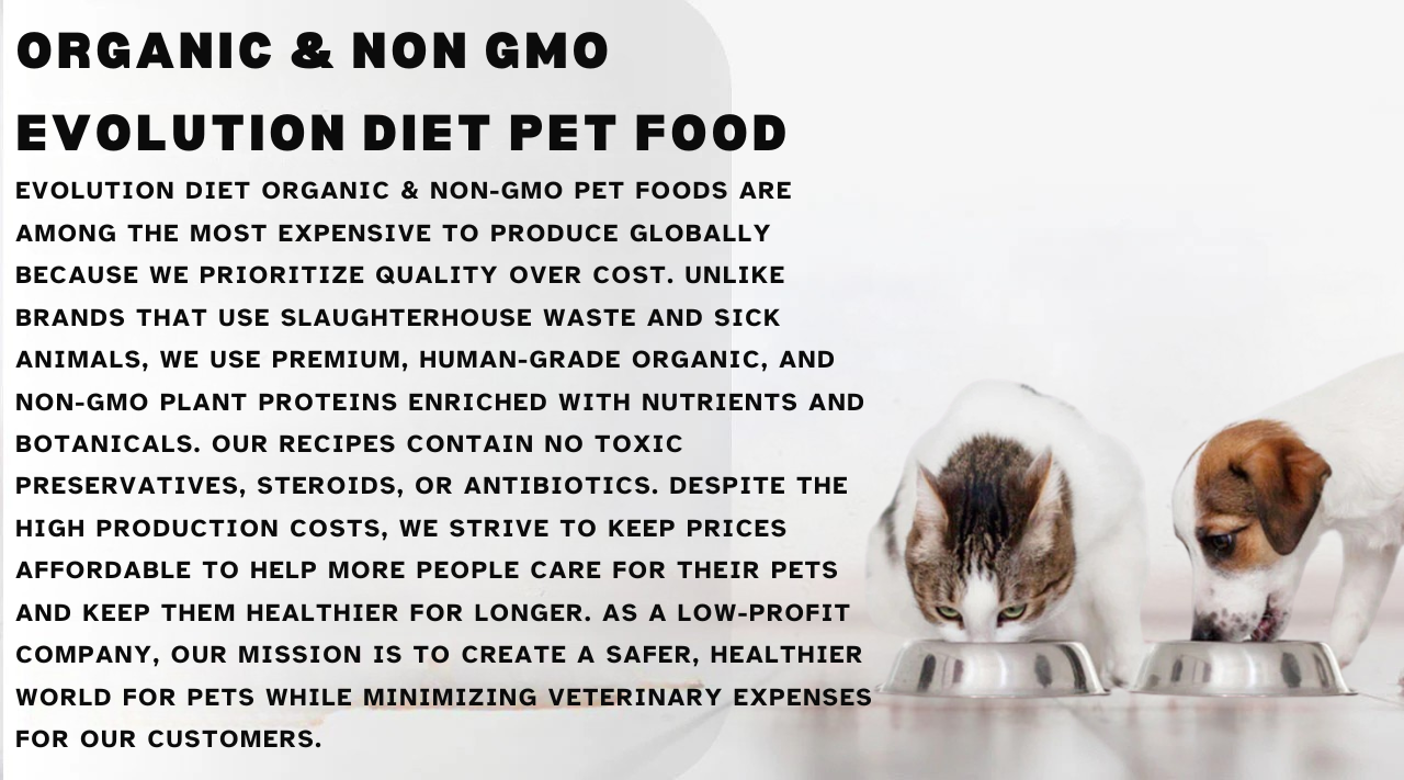 EVOLUTION DIET PROVEN HEALTHIEST - LONGEST LIFE PET FOODS