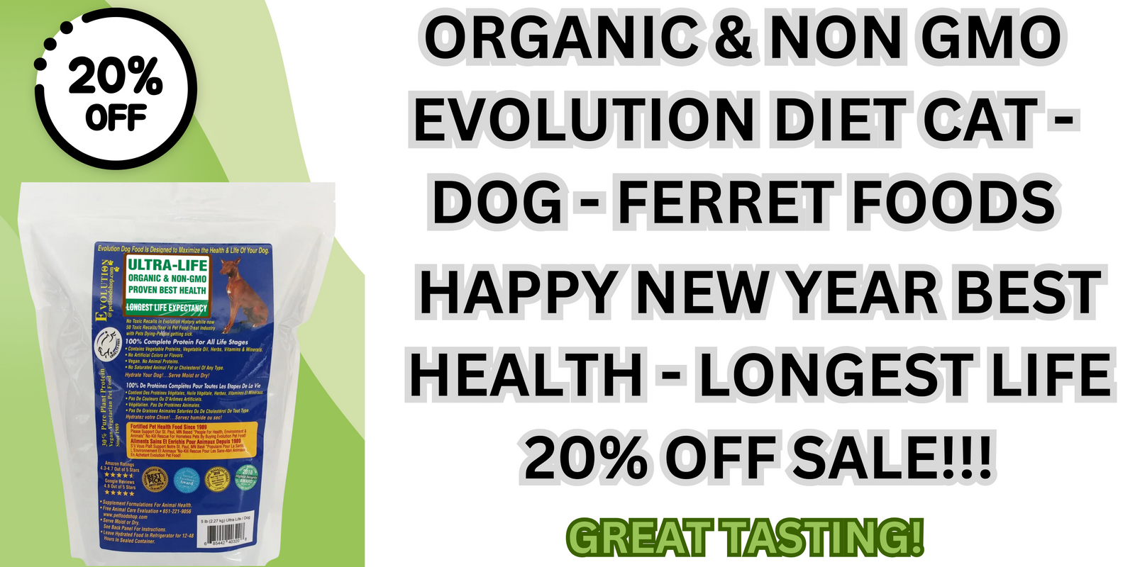 EVOLUTION DIET PROVEN HEALTHIEST - LONGEST LIFE PET FOODS